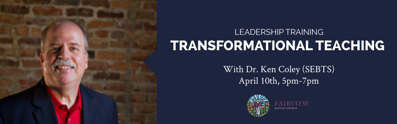 Dr. Ken Coley on Transformational Teaching – Matt Capps